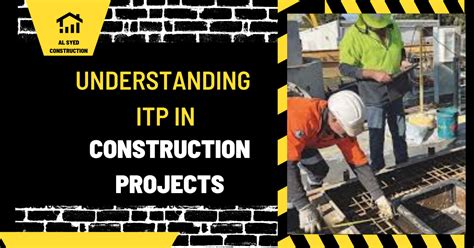 understanding itp in construction projects