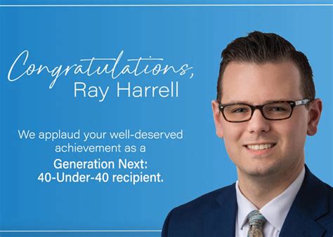 Ray Harrell Named Generation Next 40 Under 40 Recipient