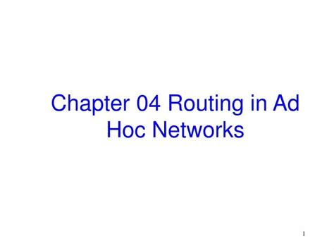 ppt chapter 04 routing in ad hoc networks powerpoint presentation