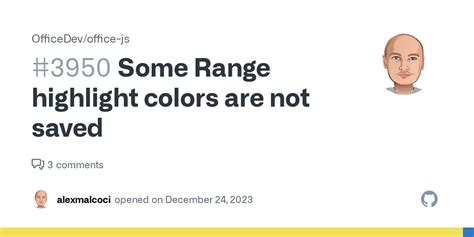 Some Range Highlight Colors Are Not Saved · Issue 3950 · Officedevoffice Js · Github