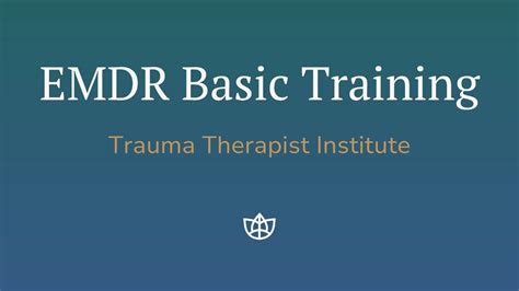Emdr Basic Training