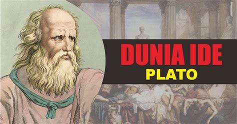 katakita blog plato dan dunia ide