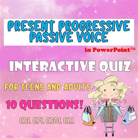 Present Continuous Progressive Passive Voice Esl Interactive Grammar