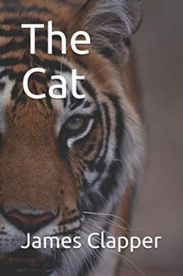 The Cat By James Clapper New Copy 9798633713923 Ebay Uk