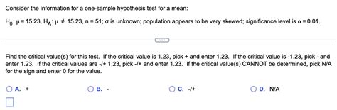 Solved Consider The Information For A One Sample Hypothesis