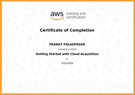 Completion Of Aws Certified Cloud Acquisition Course Pranay Palaspagar Posted On The Topic