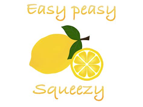 Easy Peasy Lemon Squeezy Graphic By Irmasartsandcrafts · Creative Fabrica