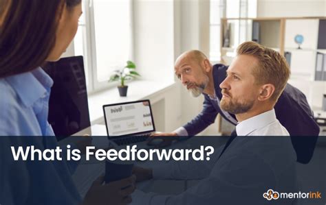 What Is Feedforward Mentorink