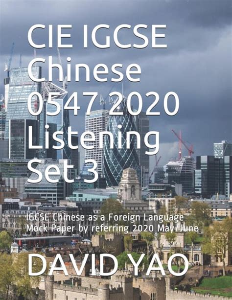 Igcse Chinese Cie Igcse Chinese 0547 2020 Listening Set 3 Igcse Chinese As A Foreign Language