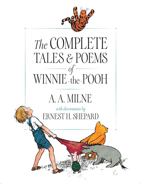 The Complete Tales And Poems Of Winnie The Pooh Milne A A Shepard