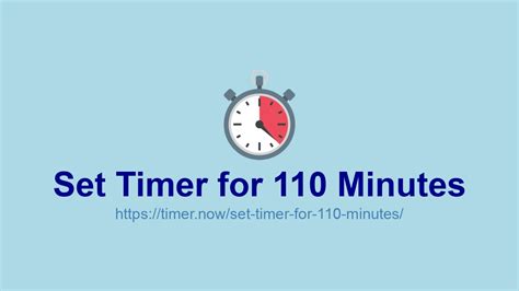 Set Timer For 110 Minutes Timernow