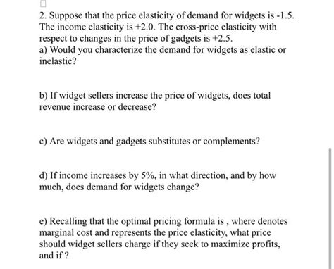 Solved Suppose That The Price Elasticity Of Demand For Chegg