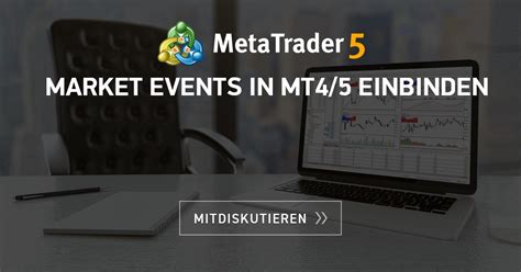 Market Events In Mt45 Einbinden Automatische Handelssysteme Mql5 Forum über Algorithmischen