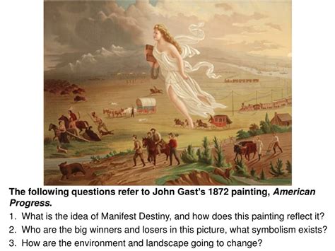 Ppt The Following Questions Refer To John Gasts 1872 Painting