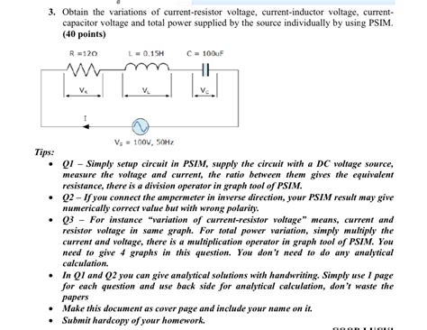 Obtain The Variations Of Current Resistor Voltage Chegg Com