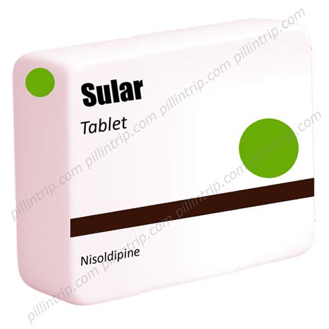 Sular Uses Side Effects Interactions Dosage Pillintrip