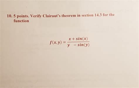 Solved Points Verify Clairaut S Theorem In Section Chegg