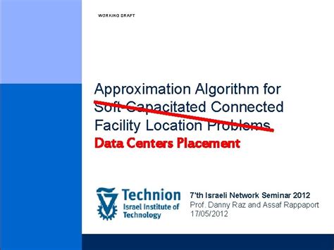 working draft approximation algorithm for softcapacitated connected