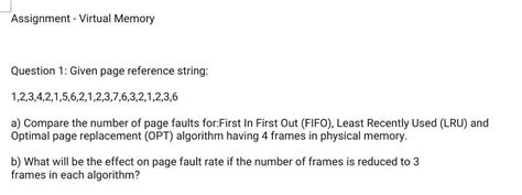 Solved Assignment Virtual Memory Question 1 Given Page