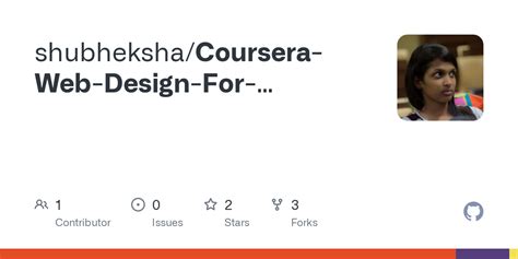 GitHub Shubheksha Coursera Web Design For Everybody