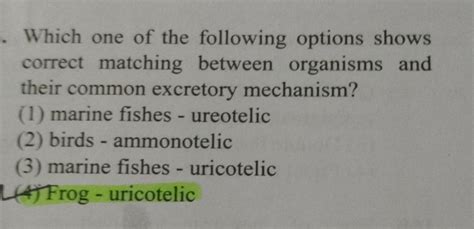 Which One Of The Following Options Shows Correct Matching Between Organis