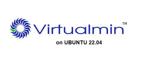 How To Install Virtualmin On Ubuntu 2204 Speedhubeu Blog