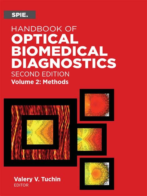 handbook of optical biomedical diagnostics vol 2 methods 2nd edition