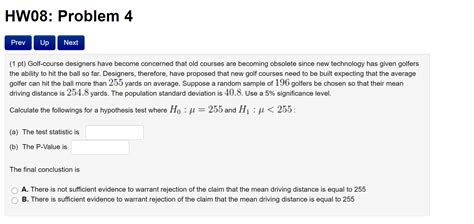 Solved Hw08 Problem 4 Prev Up Next 1 Pt Golf Course