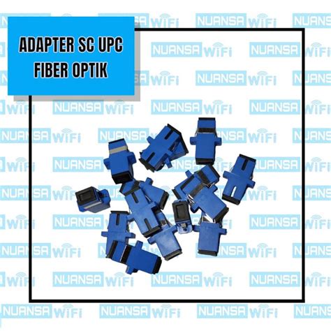 Jual Adapter Sambungan Konektor Sc Upc Fiber Optic Shopee Indonesia