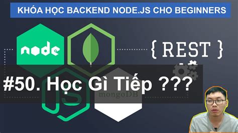 Học Gì Tiếp Theo với SQL Khóa Học Node JS SQL MongoDB Cho Beginners YouTube