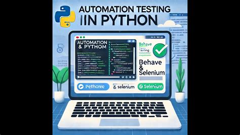 How To Set Up Ui Automation Testing In Python With Behave Bdd
