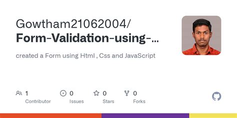 Github Gowtham21062004form Validation Using Html Css And Javascript