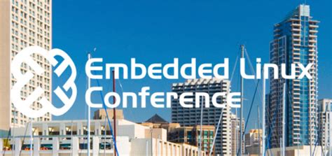 Embedded Linux Conference 2016 And Openiot Summit 2016 Schedule Cnx