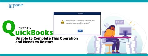 qb is unable to complete this operation and needs to restart error