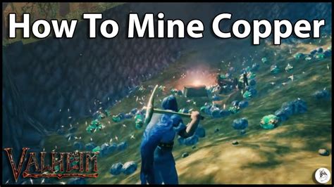 Valheim Guide How To Mine Copper Youtube