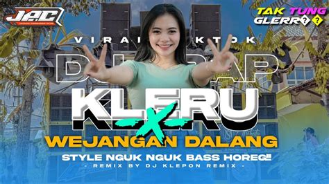 Dj Trap Kleru X Piw Piw Viral 2024 Bass Horeg Terbaru Style Nguk Nguk Youtube