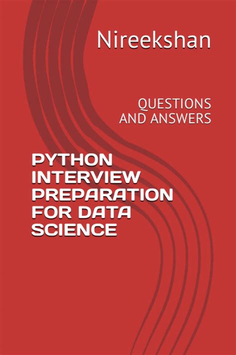 Python Interview Preparation For Data Science Questions And Answers K