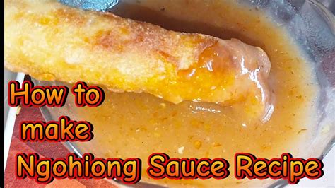 How To Make Ngohiong Sauce Na Pwedeng Pangnegosyongohiong De Cebu