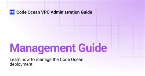 Management Guide V26 Code Ocean Vpc Administration Guide