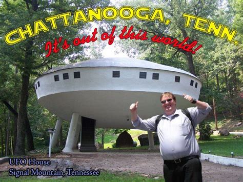 Ufo House In Chattanooga Tennessee Spaceship House Tennessee