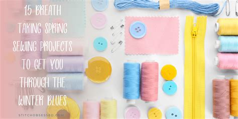 15 Spring Sewing Projects To Inspire You