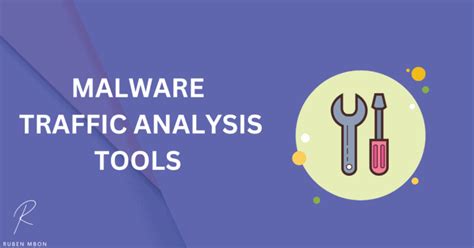 How To Perform Malware Traffic Analysis Ruben Mbon