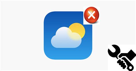 IOS Supported How To Fix IPhone Weather App Not Working