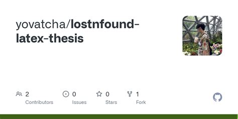 GitHub Yovatcha Lostnfound Latex Thesis
