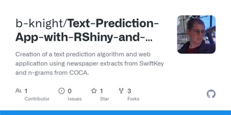 github b knight text prediction app with rshiny and swiftkey coca