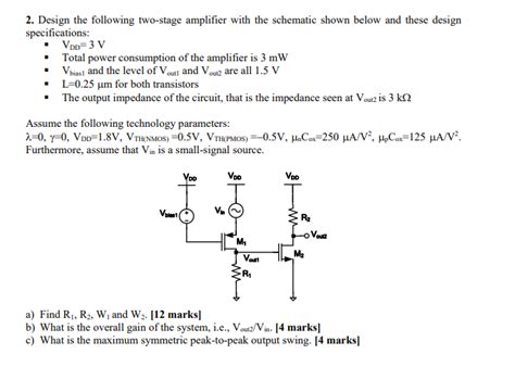 solved 2 design the following two stage amplifier with the