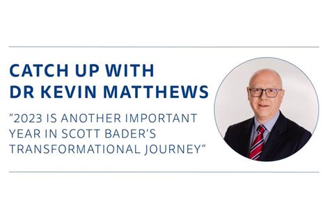 Scott Bader On Linkedin Catch Up With Dr Kevin Matthews On 2023 At Scott Bader Scott Bader