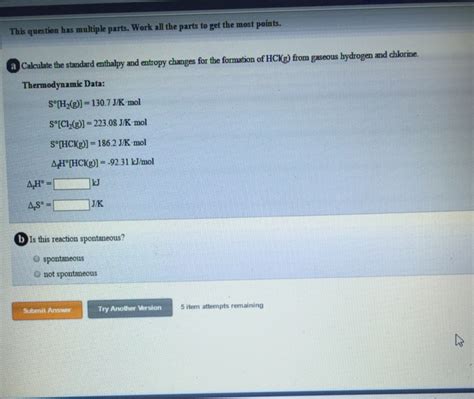 Solved Calculate The Standard Enthalpy And Entropy Changes Chegg