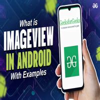 Imageview In Android With Example Geeksforgeeks Videos