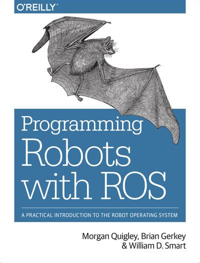 Programming Robots With Ros Book